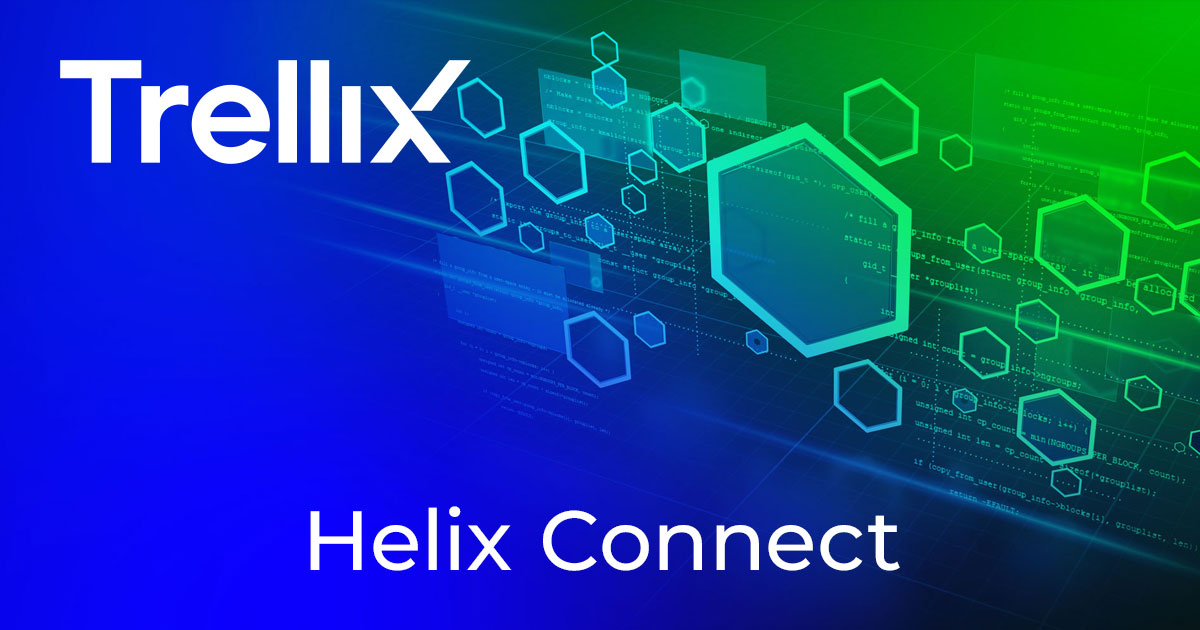 Helix Connect | Trellix