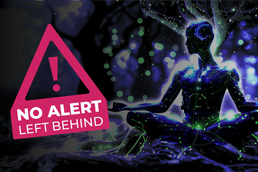 No Alert Left Behind - Get to 100% with GenAI